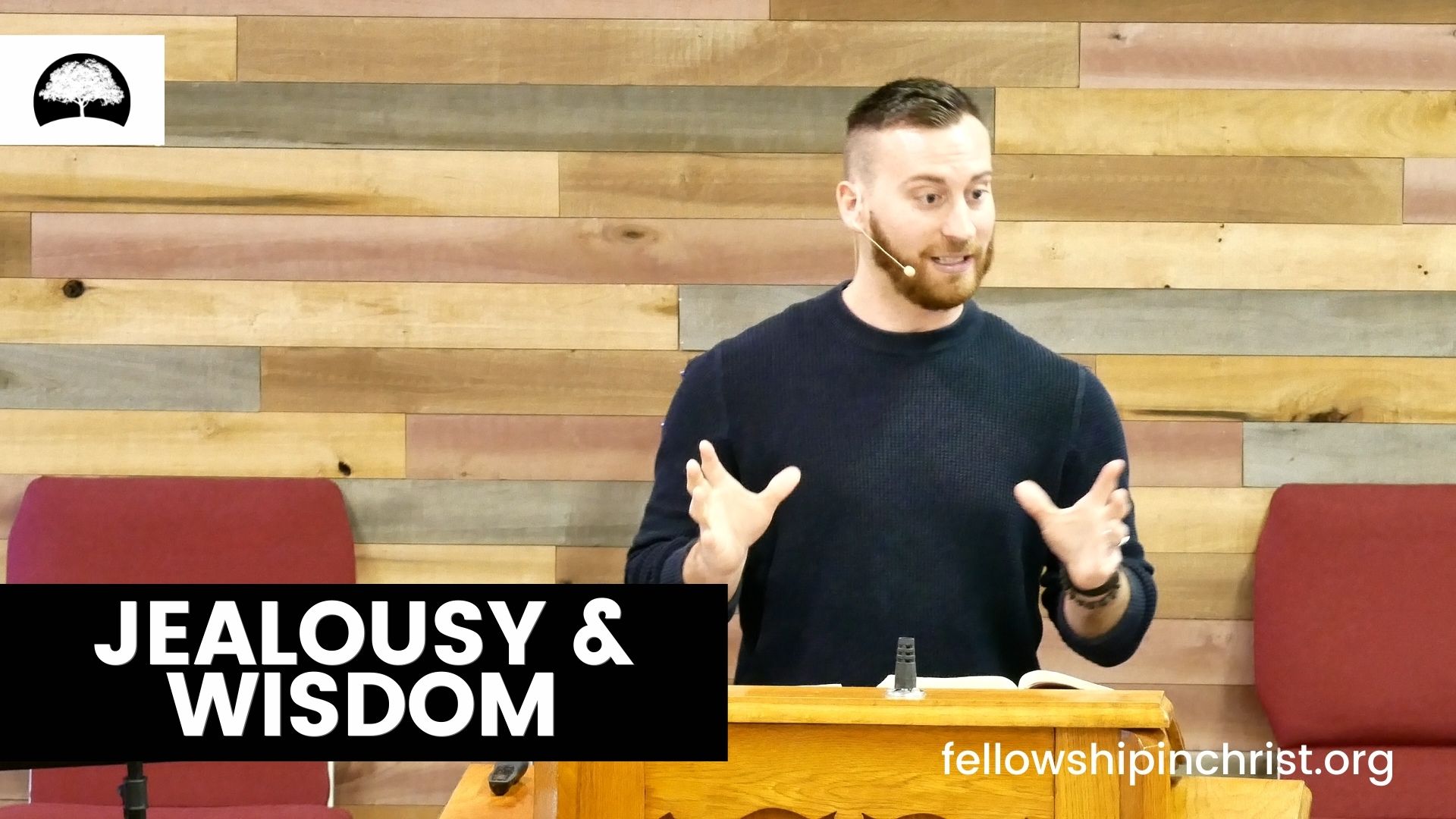 David: A Jealous King – Fellowship in Christ